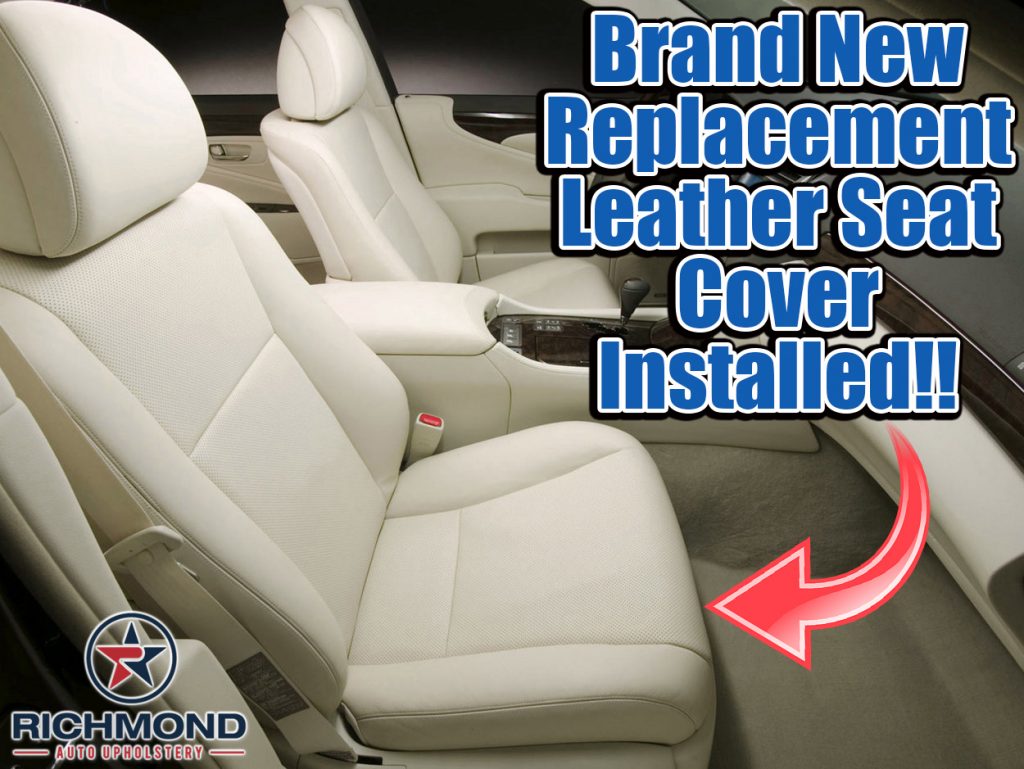 2007-2012 Lexus LS460 Replacement Leather Seat Covers: Driver Side ...